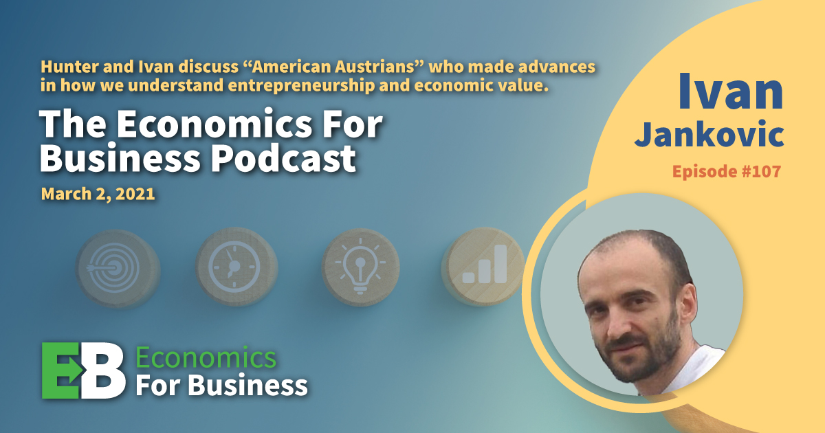 107. Ivan Jankovic: The Special Understanding of Entrepreneurship by ...