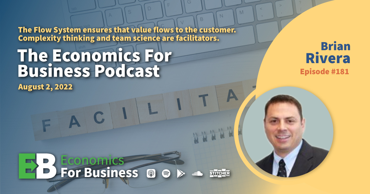 181. Brian Rivera on the Flow System